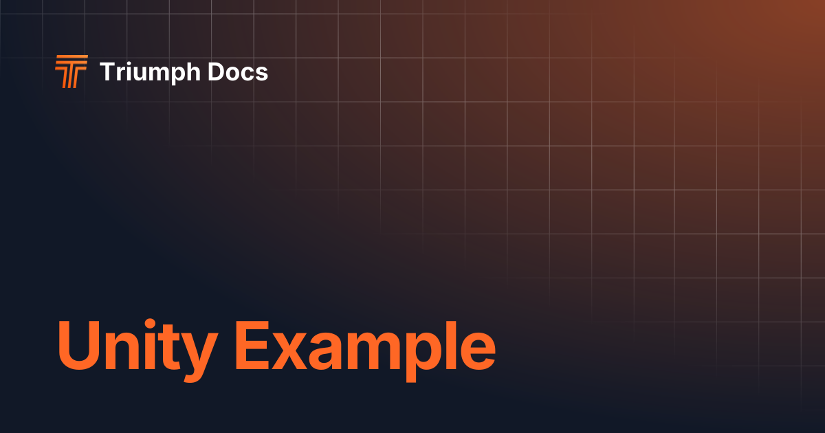 Unity Example | Triumph Docs